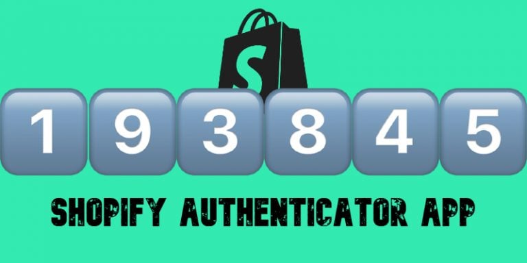 Shopify Authenticator App Setup & Best Practices | FireBear